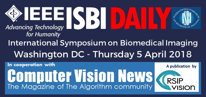 RSIP Vision and ISBI Daily at ISBI 2018 RSIP Vision and ISBI Daily at ISBI 2018